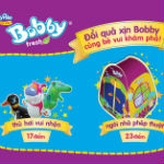 “Đổi quà xịn Bobby, cùng bé vui khám phá”