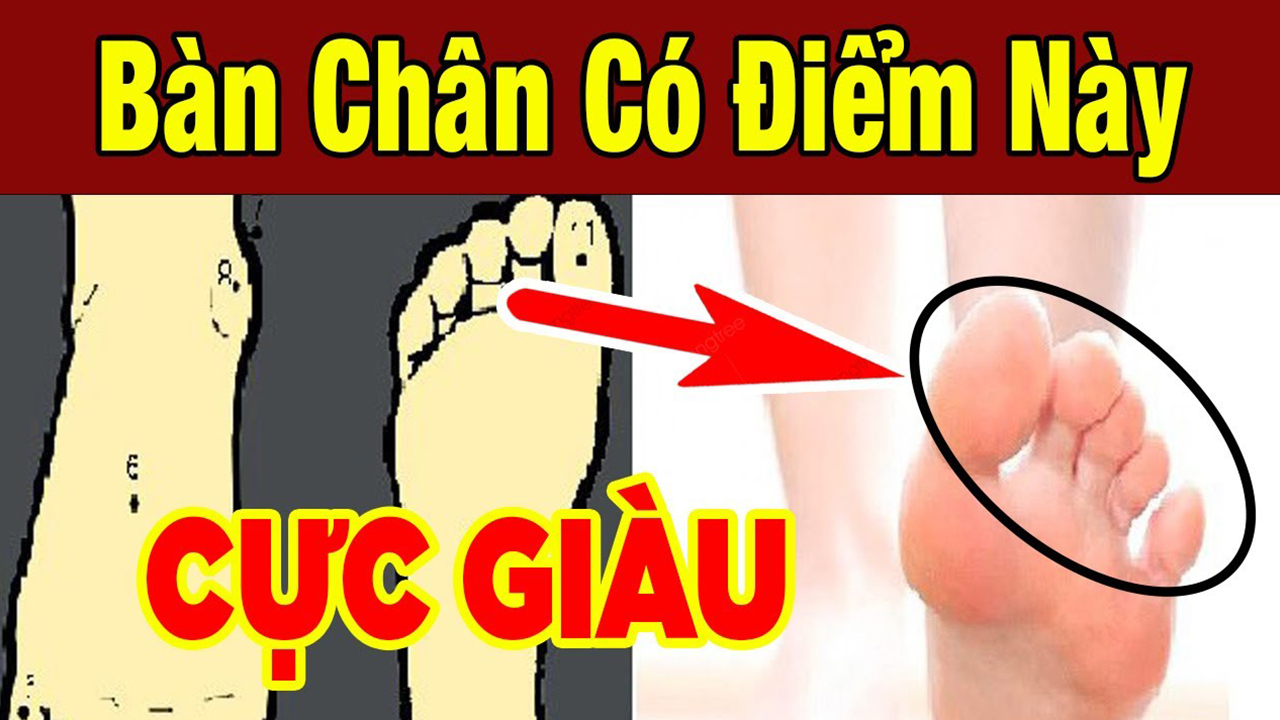 Nhìn tướng bàn chân biết ngay ai giàu có ai nghèo hèn: 1 điểm 'đại lộc' của người bước trên ...