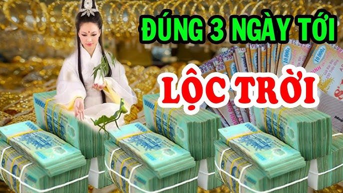 Lộc trời ban: Đúng 3 ngày tới, 4 tuổi may mắn liên tục, tiền vào như ...