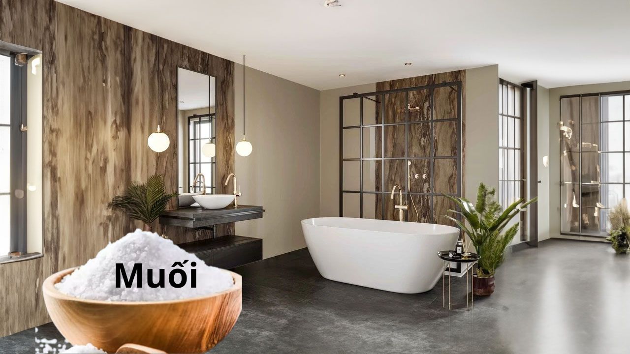 Luôn đặt bát muối ăn trong nhà tắm, bạn sẽ thấy công dụng hữu ích bất ...