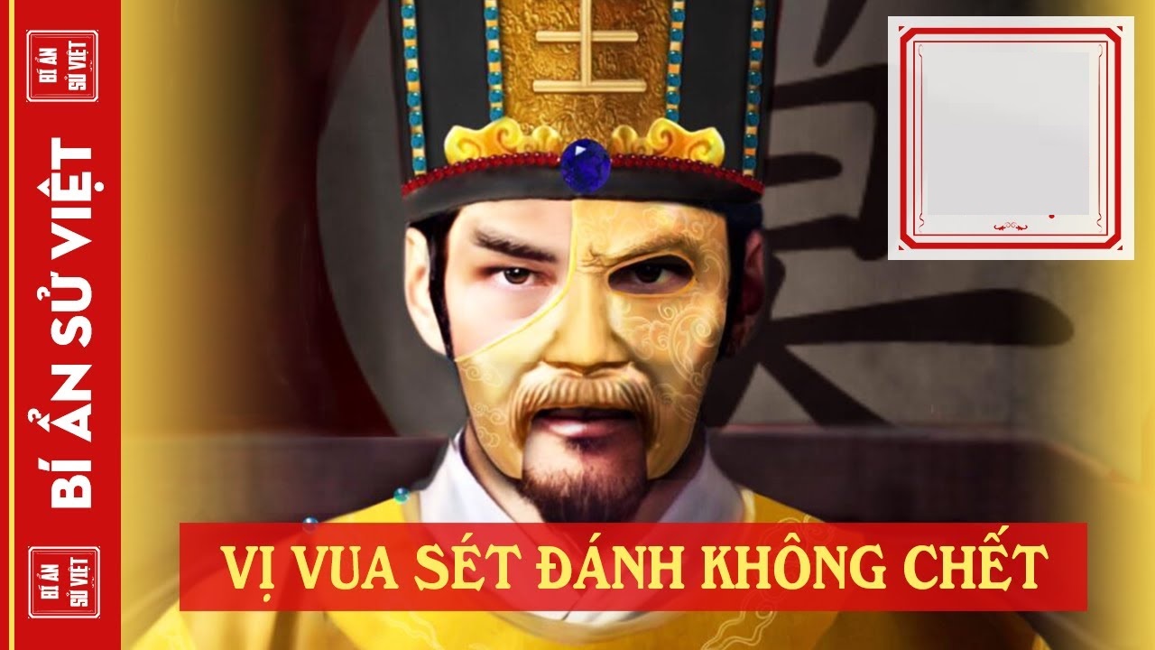 Vị vua nào trong sử Việt sét đánh không chết, cuối đời bi thảm vô cùng?