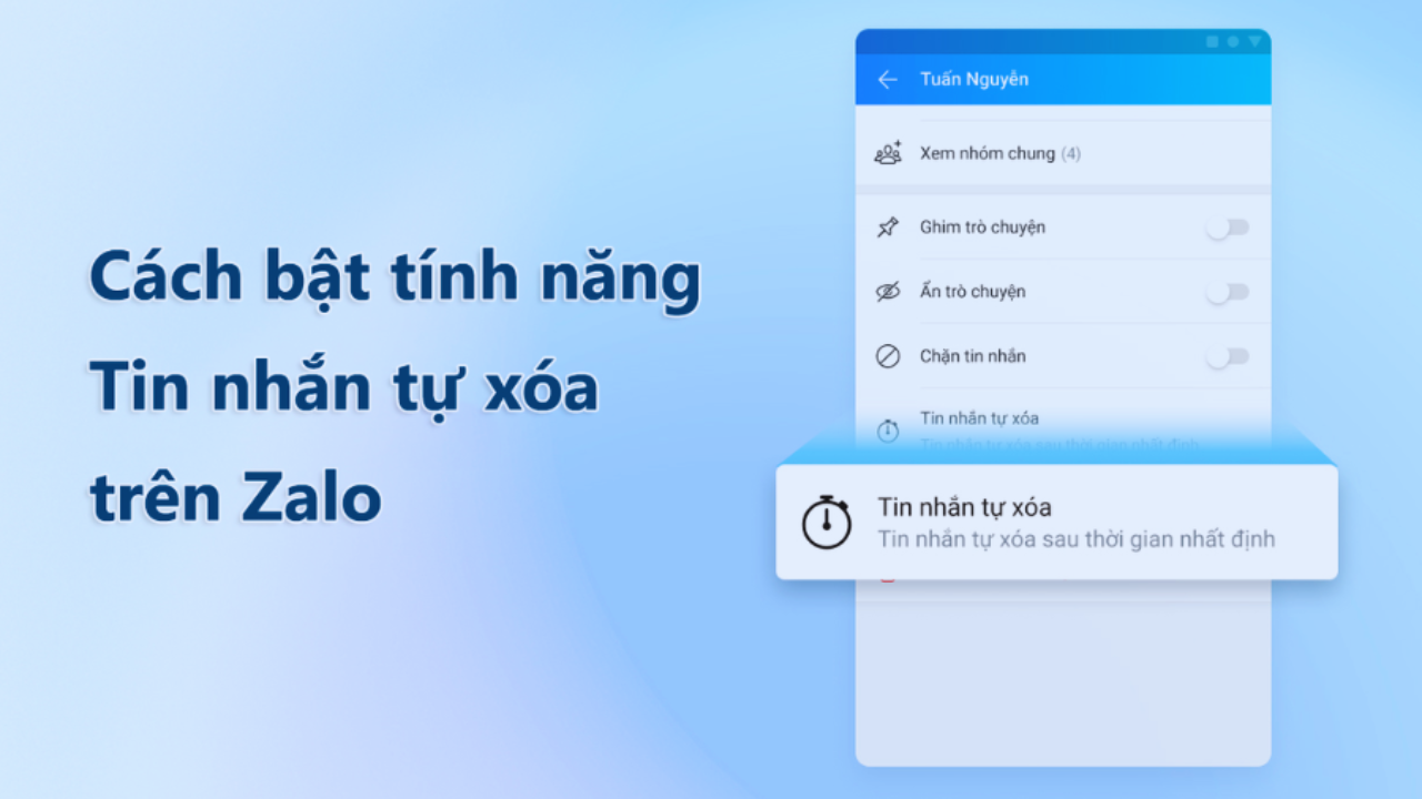 Cách nhắn tin tự xóa trên Zalo để hạn chế bị lộ các tin nhắn nhạy cảm ...